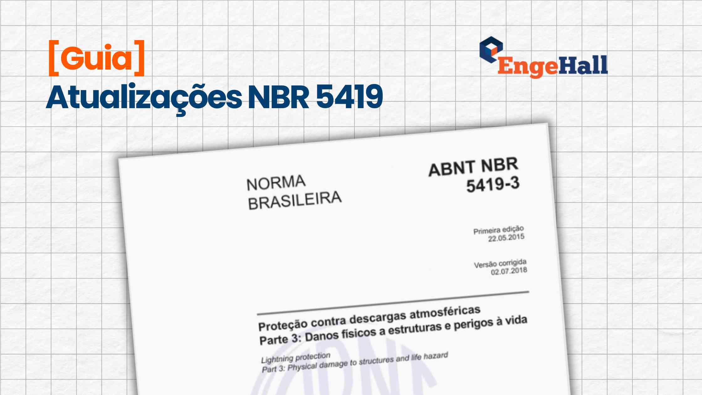 NBR 5419 Atualizada 2026: Guia Completo do Novo SPDA